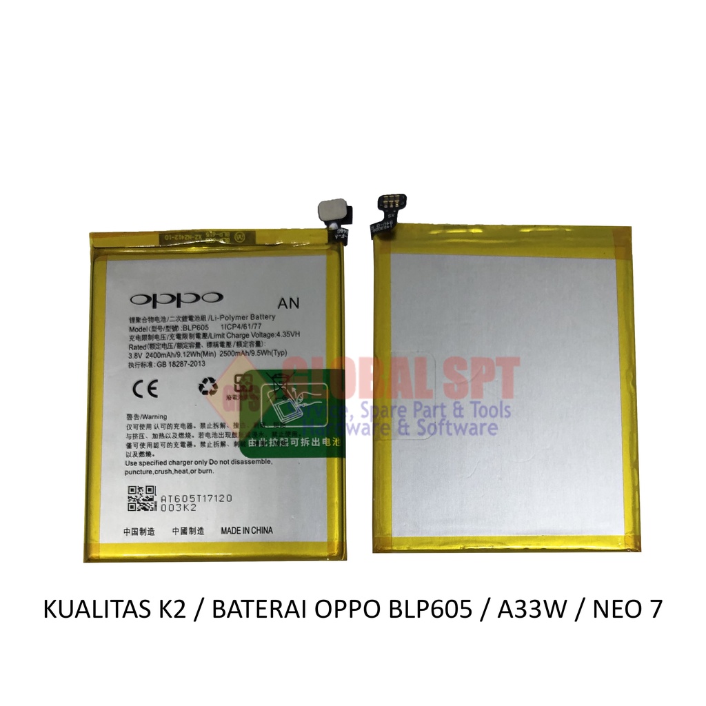 Jual KUALITAS K2/AN / BATERAI OPPO BLP605 / BATRE A33W / BATERE NEO 7 ...