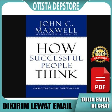 Jual How Successful People Think Change Your Thinking Change Your Life ...