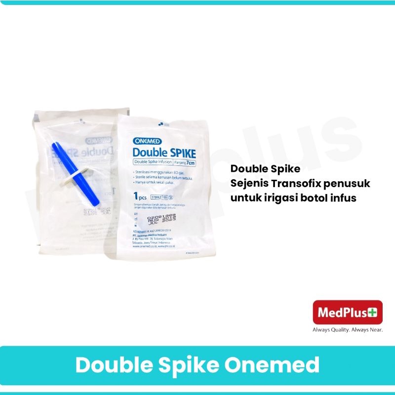 Jual Double Spike Penusuk Botol Infus Onemed Sejenis Transofix Satuan ...