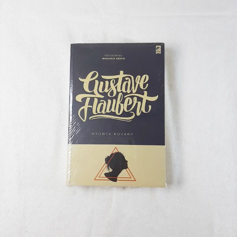 Jual Seri Sastra Dunia KPG Nyonya Bovary - Gustave Flaubert Novel Baru ...