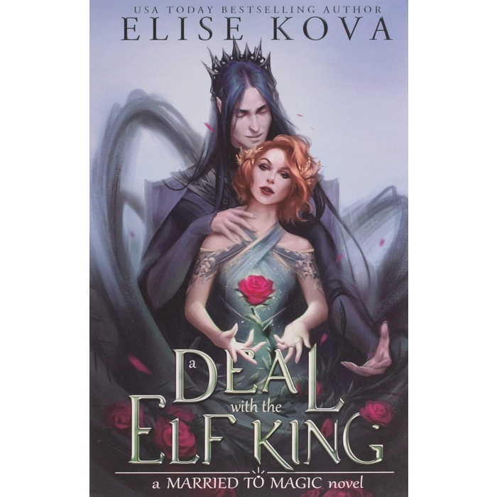 Jual A Deal with the Elf King & A Dance with the Fae Prince by Elise ...