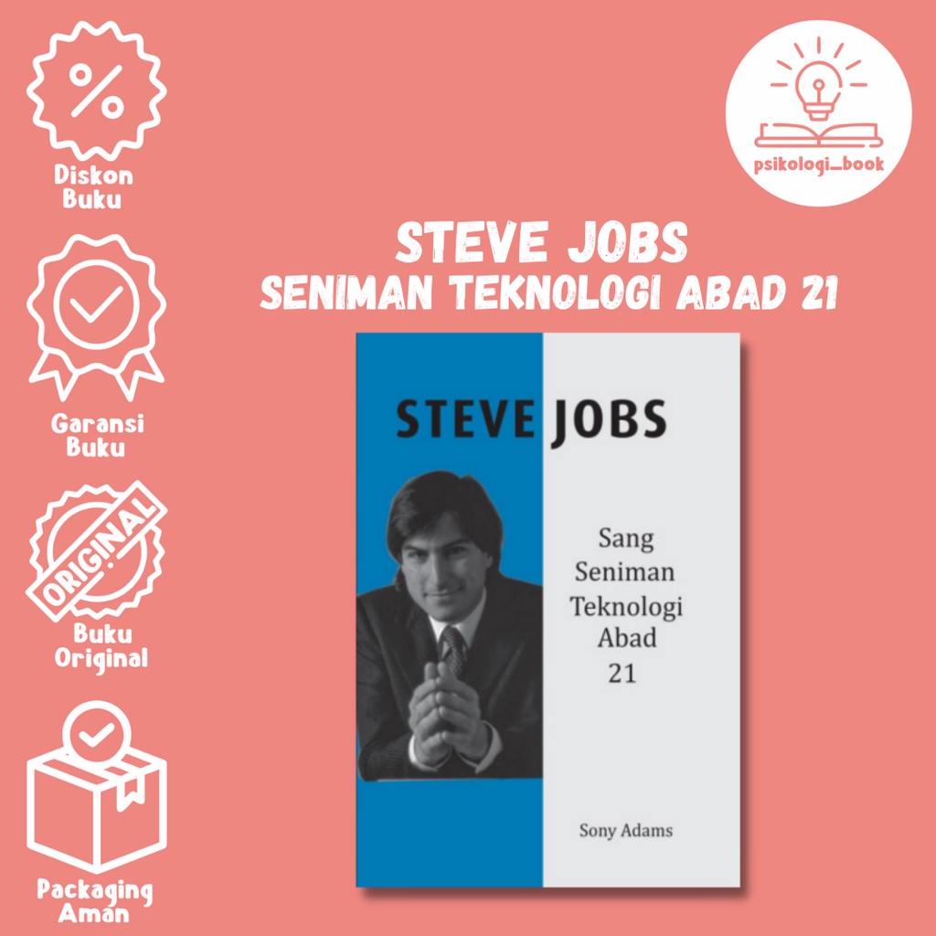Jual Steve jobs : sang seniman teknologi abad 21 - Sony Adams ...