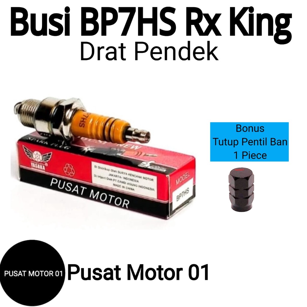Jual Busi BP7HS Drat Pendek RXK Rx King Fi ZR Yasaka Busi Mesin Busi ...