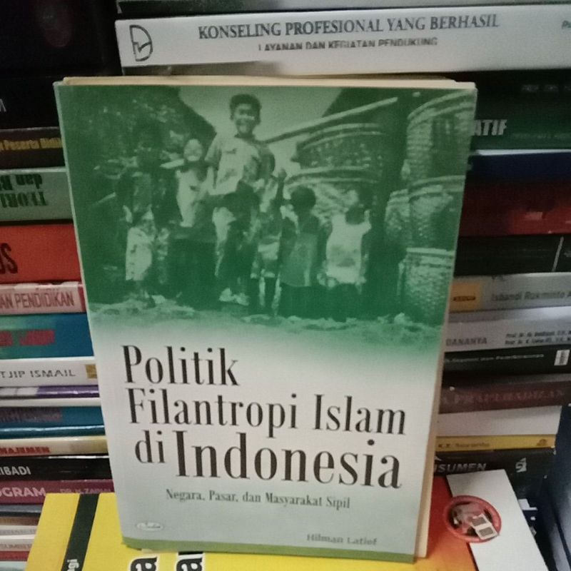 Jual Politik Filantropi Islam di Indonesia By Hilman Latief | Shopee Indonesia