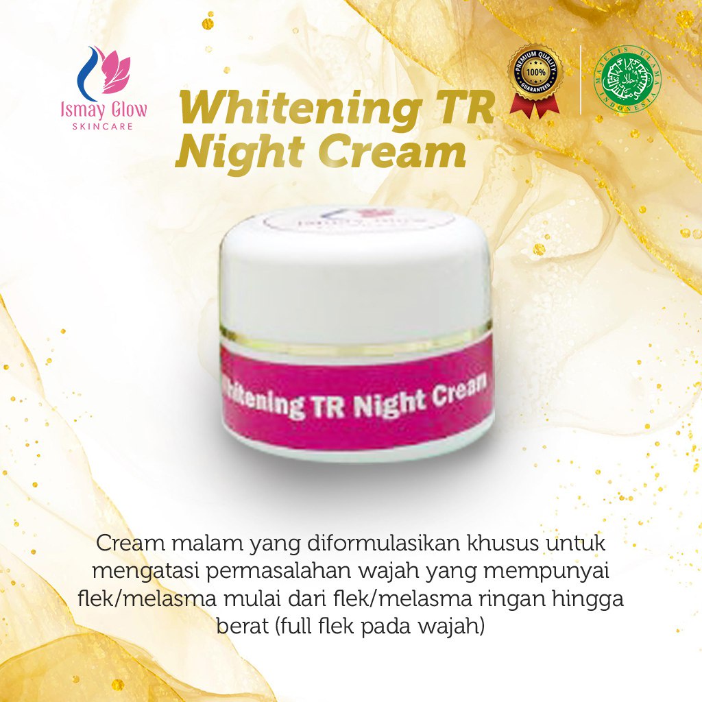 Jual Whitening TR Night Cream - Cream Malam BPOM Ismay Glow yang ...