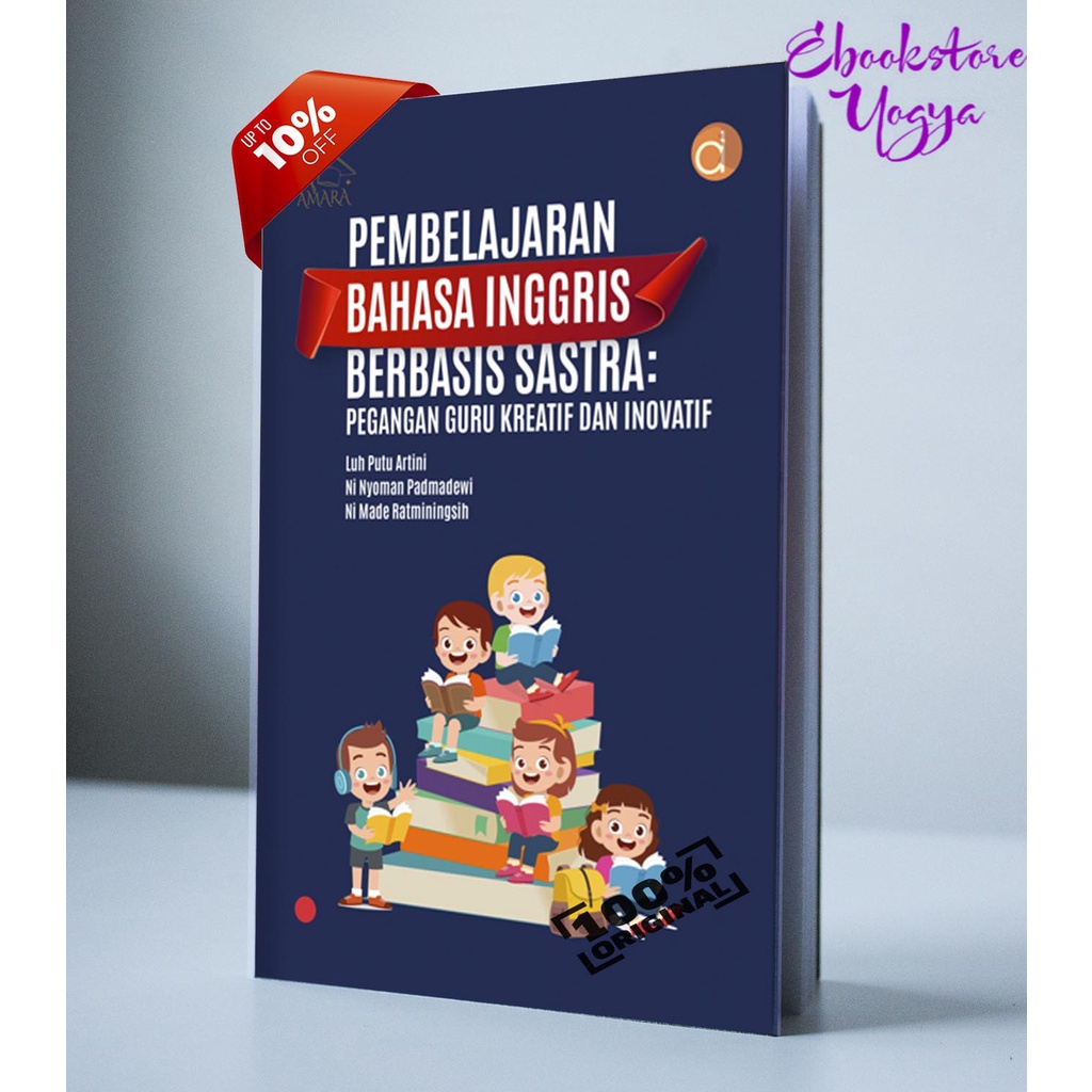 Jual Buku Pembelajaran Bahasa Inggris Berbasis Sastra: Pegangan Guru Kreatif dan Inovatif ...