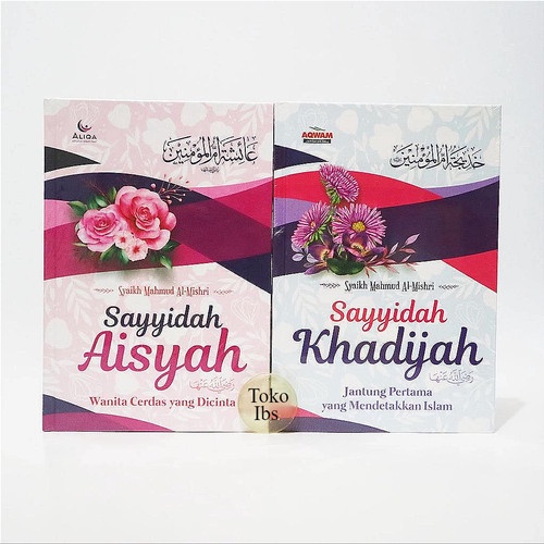Jual BUKU 2in1 Biografi Riwayat SAYYIDAH AISYAH Dan SAYYIDAH KHADIJAH ...