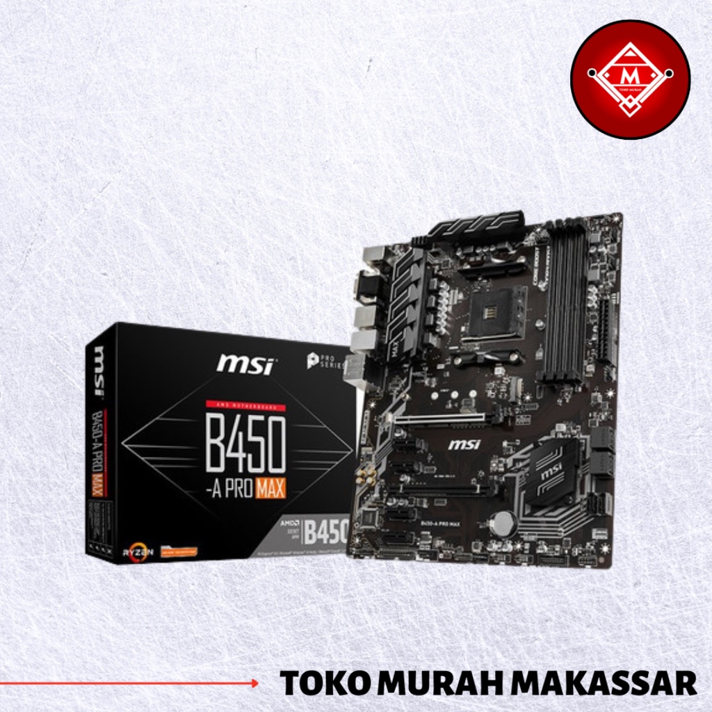 Jual MSI MOTHERBOARD B450M-A PRO MAX (SOCKET AM4) | Shopee Indonesia