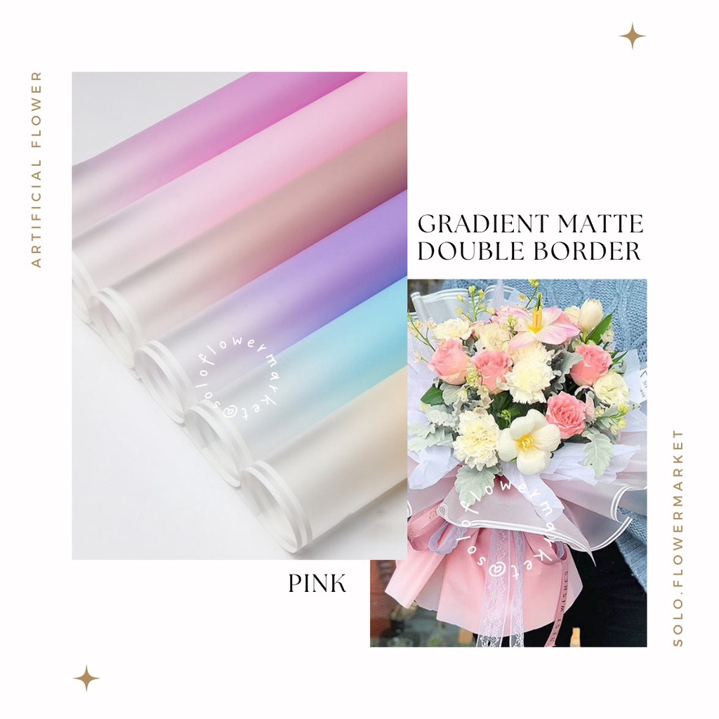 Jual GRADIENT MATTE DOUBLE BORDER METALIC FLOWER WRAPPING GRADASI COLOR ...