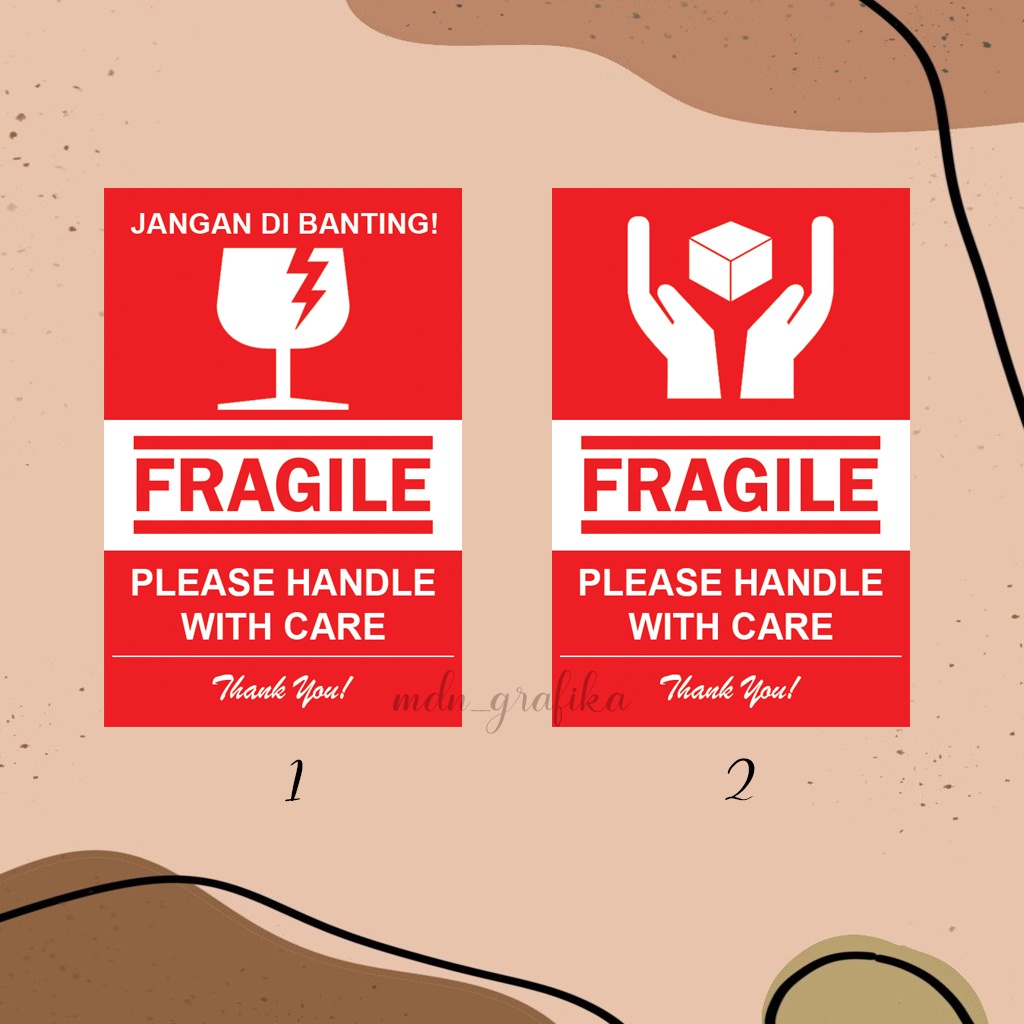 Jual STIKER FRAGILE - STICKER FRAGILE MURAH - STIKER JANGAN DIBANTING ...