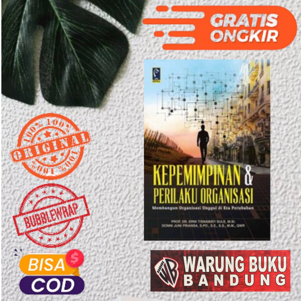 Jual BUKU KEPEMIMPINAN DAN PERILAKU ORGANISASI MEMBANGUN ORGANISASI UNGGUL DI ERA PERUBAHAN ...