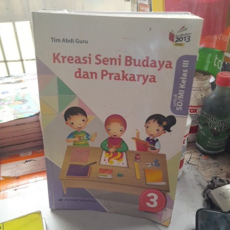 Jual buku kreasi seni budaya dan prakarya untuk SD/MI kelas III revisi penerbit erlangga ...