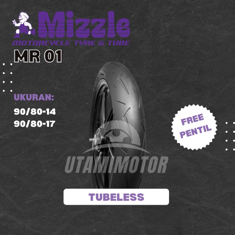 Jual BAN MOTOR MIZZLE MR01 90/80-14 100/80-14 90/80-17 TUBELESS ...