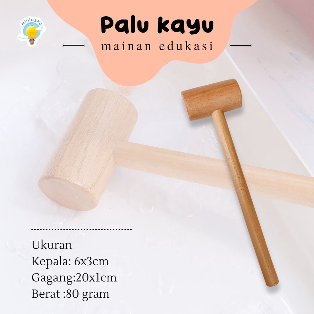 Jual Miniazka - Palu Kayu Mainan Edukasi / Palu Pinata / Hammer ...