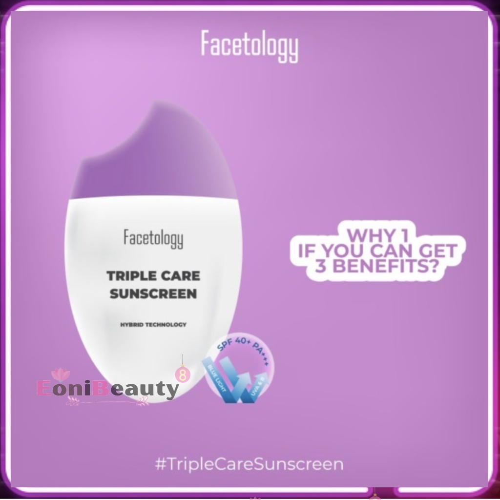 Jual FACETOLOGY TRIPLE CARE SUNSCREEN SPF 40 - 40ml 100ml | Shopee ...