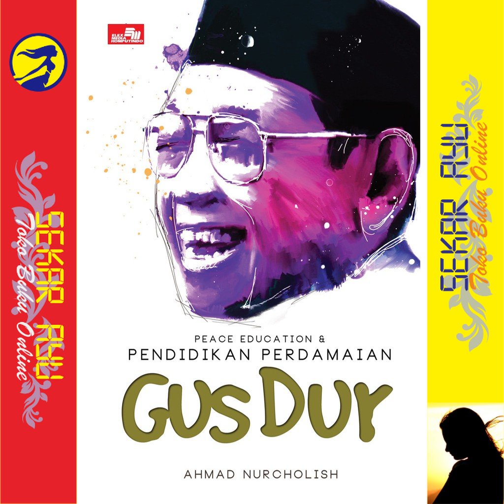 Jual Buku Peace Education & Pendidikan Perdamaian Gus Dur Ahmad ...