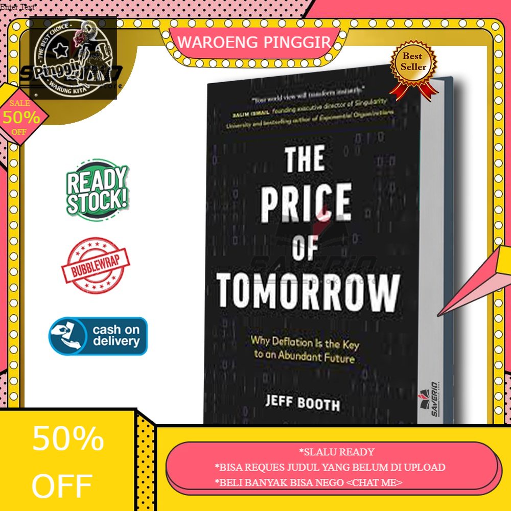 Jual Buku The Price of Tomorrow Why Deflation is the Key by Jeff Booth ...