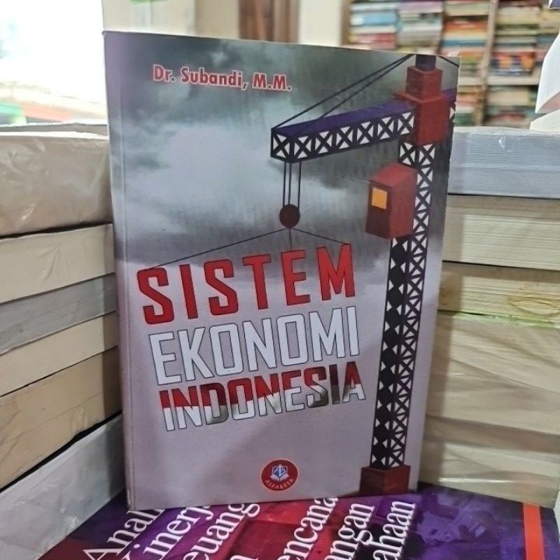 Jual Sistem ekonomi Indonesia by Dr Subandi tahun 2020 | Shopee Indonesia