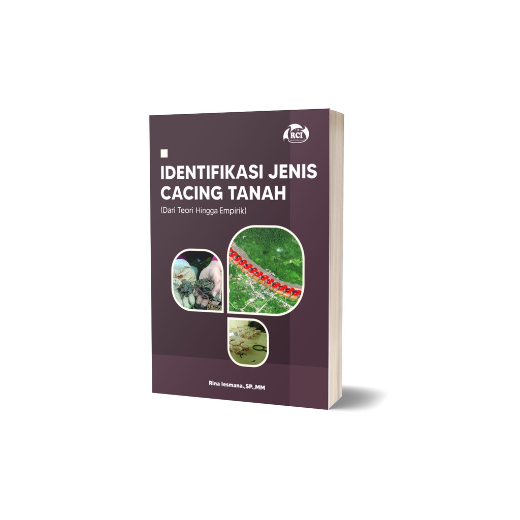 Jual Identifikasi Jenis Cacing Tanah (Dari Teori Hingga Empirik) | PRCI ...
