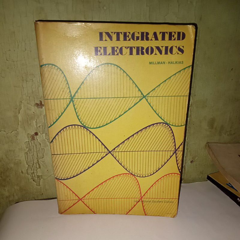 Jual buku INTEGRATED ELECTRONICS .(analog and digital circuits and systems) by Millman-Halkias ...
