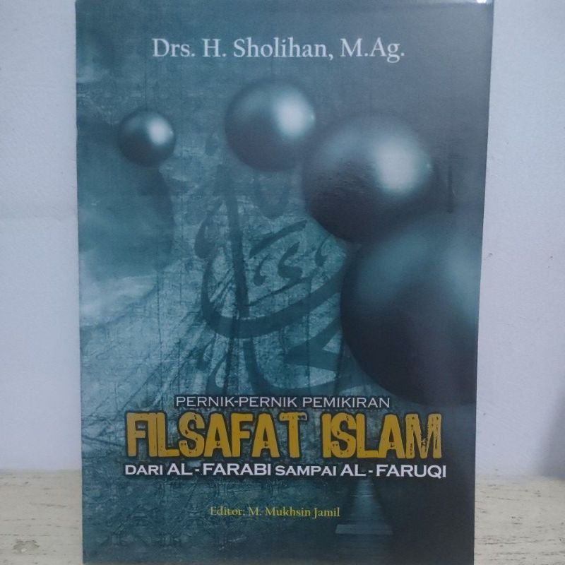 Jual Buku Pernik - Pernik Pemikiran Filsafat Islam dari Al-Farabi sampai Al-Faruqi | Shopee ...
