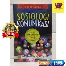 Jual Sosiologi Komunikasi ( Teori, Paradigma dan Diskursus Teknologi Komunikasi ) - M. Burhan ...