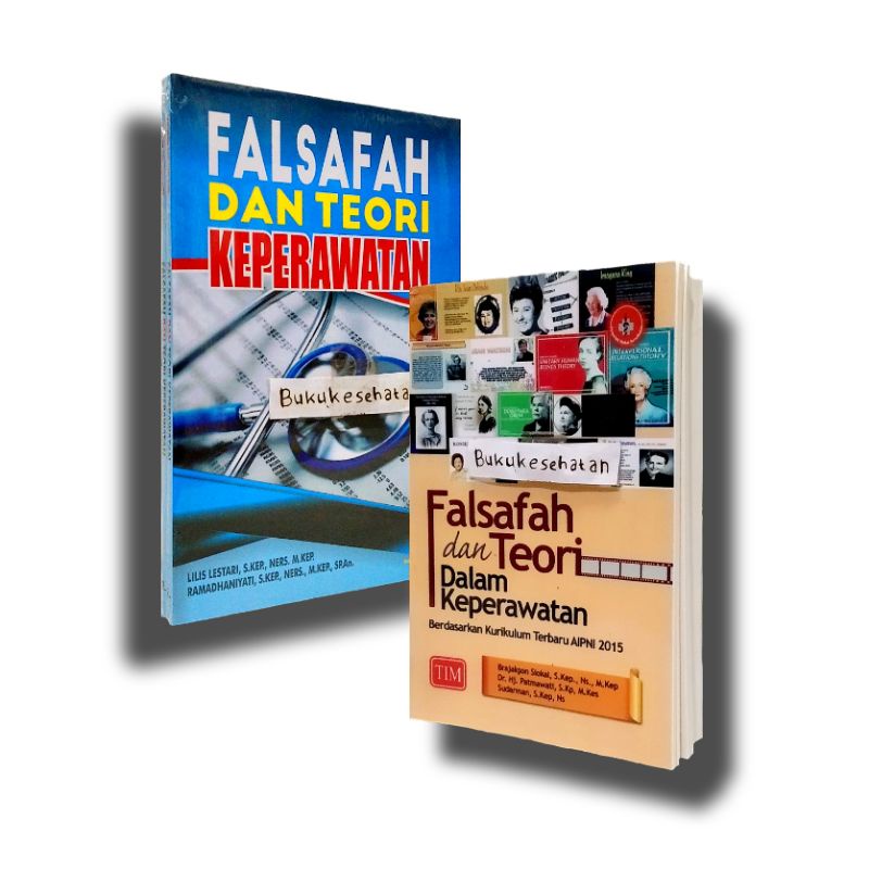 Jual Paket 2 Buku FALSAFAH&TEORI KEPERAWATAN(PP) Dan FALSAFAH TEORI ... Jual Paket 2 Buku FALSAFAH&TEORI KEPERAWATAN(PP) Dan FALSAFAH TEORI ...