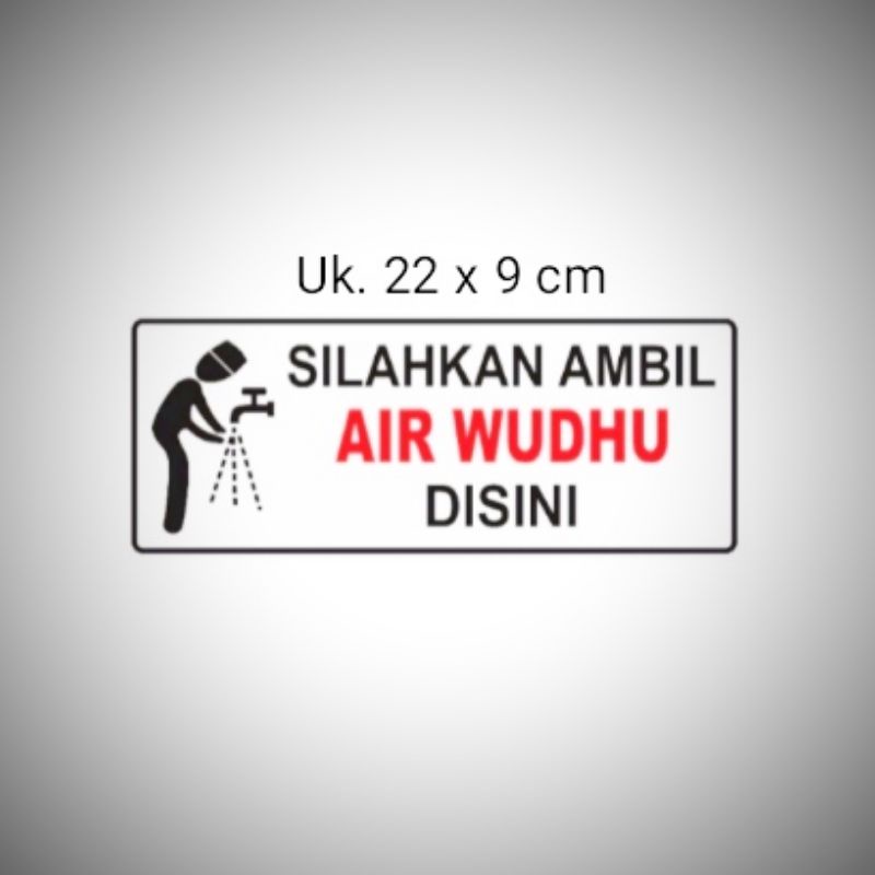 Jual Sign " Silakan Ambil Air Wudhu Disini" Sign label Acrylic | Shopee ...