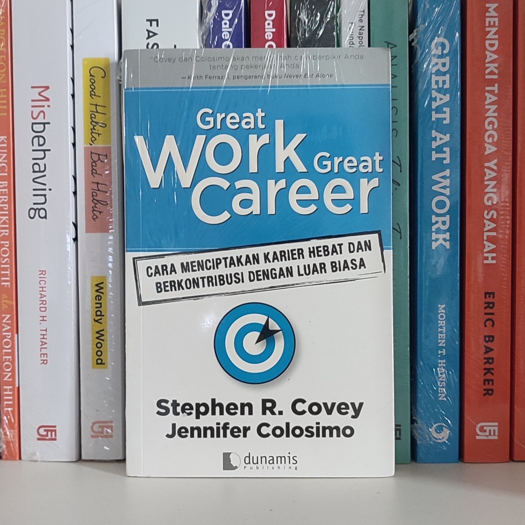 Jual Buku Great Work Great Career - Stephen R. Covey, Jennifer Colosimo ...