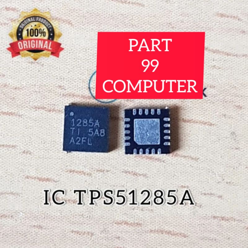 Jual IC TPS51285A TPS 51285 51285A TPS51285 1285A 1285 | Shopee Indonesia