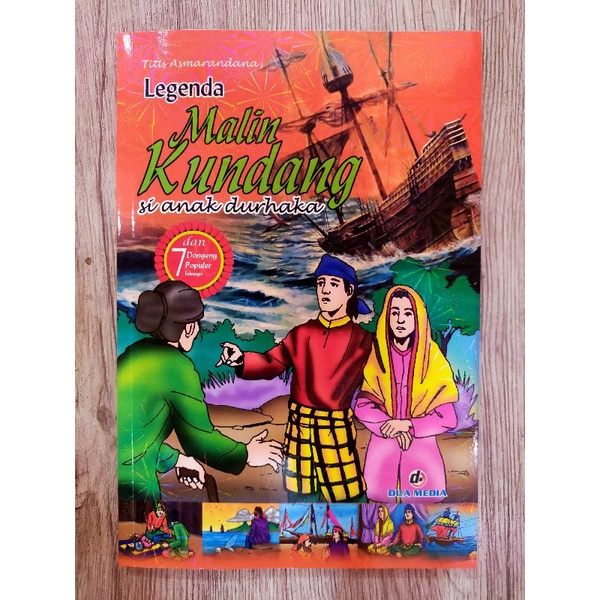 Jual Buku Cerita dan Dongeng Anak : Legenda Malin Kundang Si Anak Durhaka | Titis Asmarandana ...