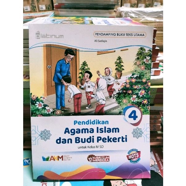 Jual Buku PAI, PENDIDIKAN AGAMA ISLAM DAN BUDI PEKERTI UNTUK SD KELAS 4 KSP (Kurikulum sekolah ...