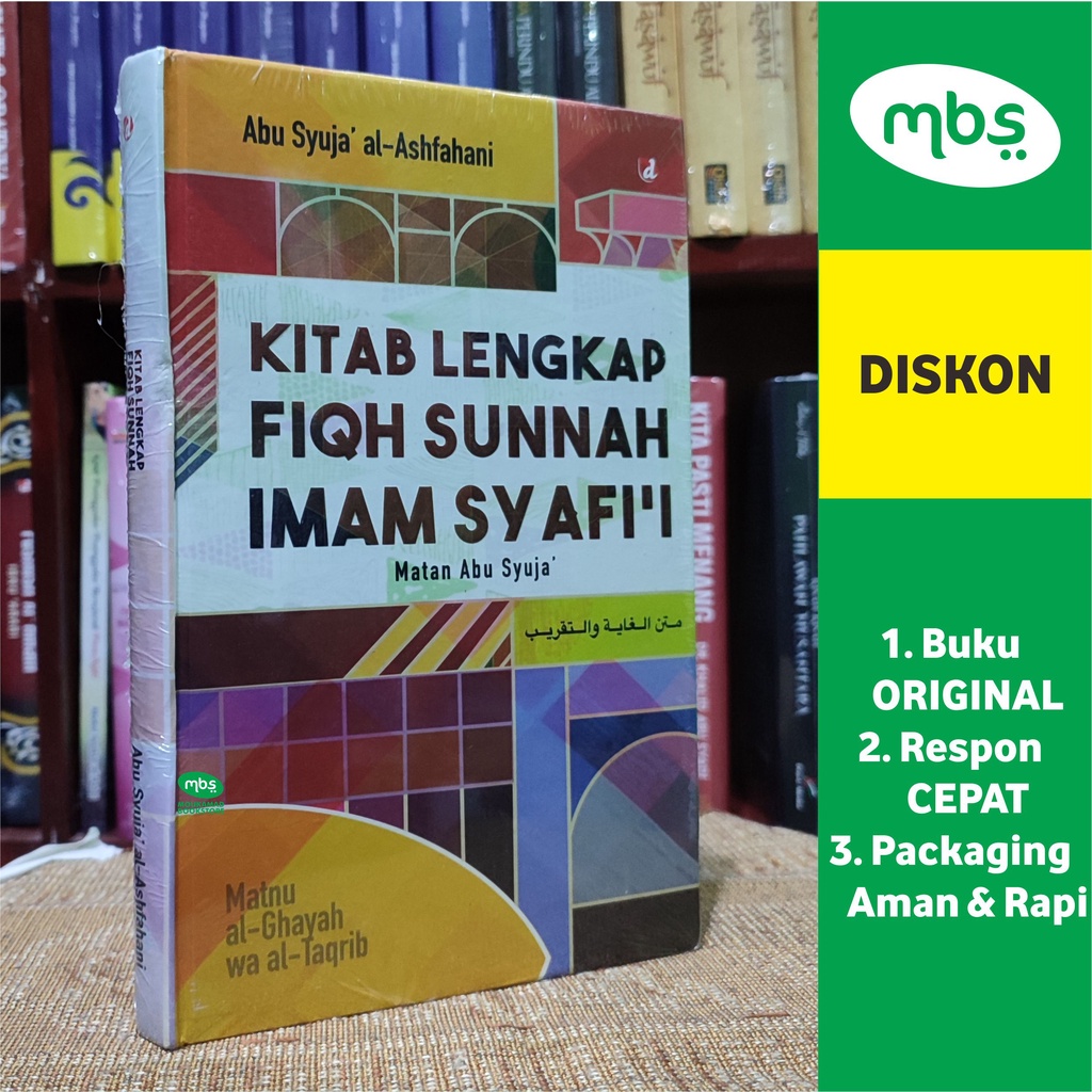 Jual BUKU KITAB LENGKAP FIQH SUNNAH IMAM SYAFI'I - Matan Abu Syuja ...