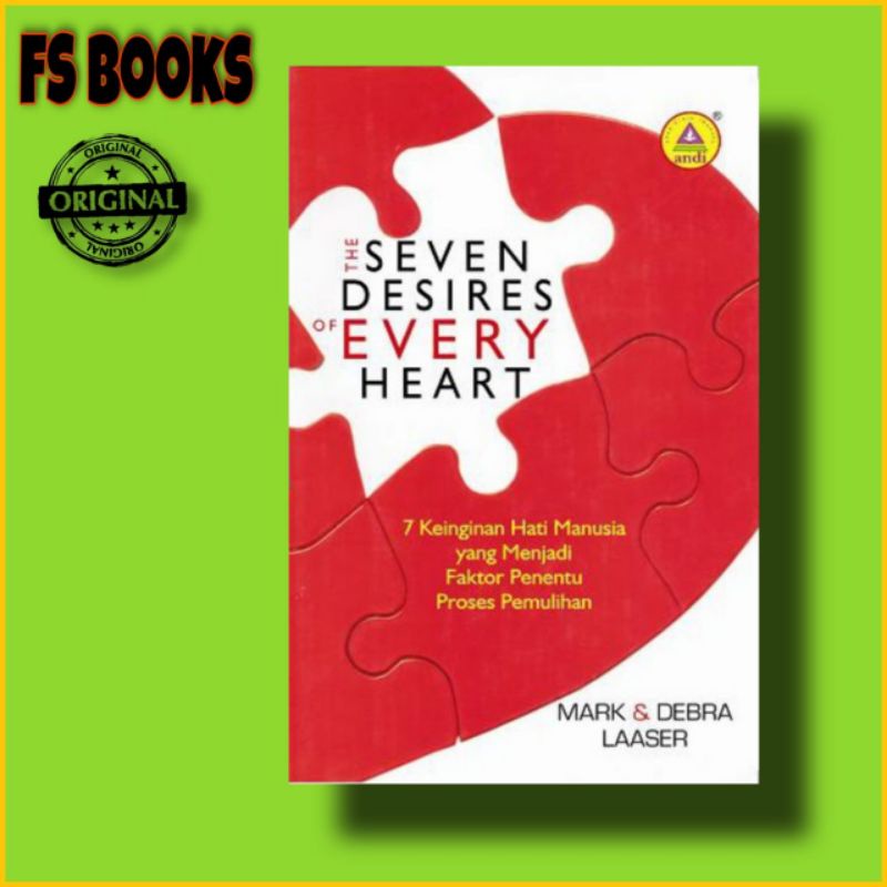 Jual The Seven Desires Of Every Heart, 7 Keinginan Hati Manusia Yang ...