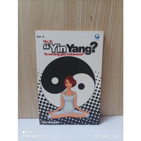 Jual Novel Ms B Yin Yang? Ya Emang Gitu Kalee! By Fira Basuki | Shopee ...