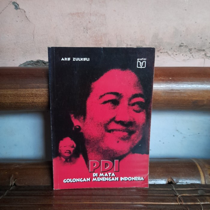 Jual ORIGINAL BUKU PDI Di Mata Golongan Menengah Indonesia By Arif ...