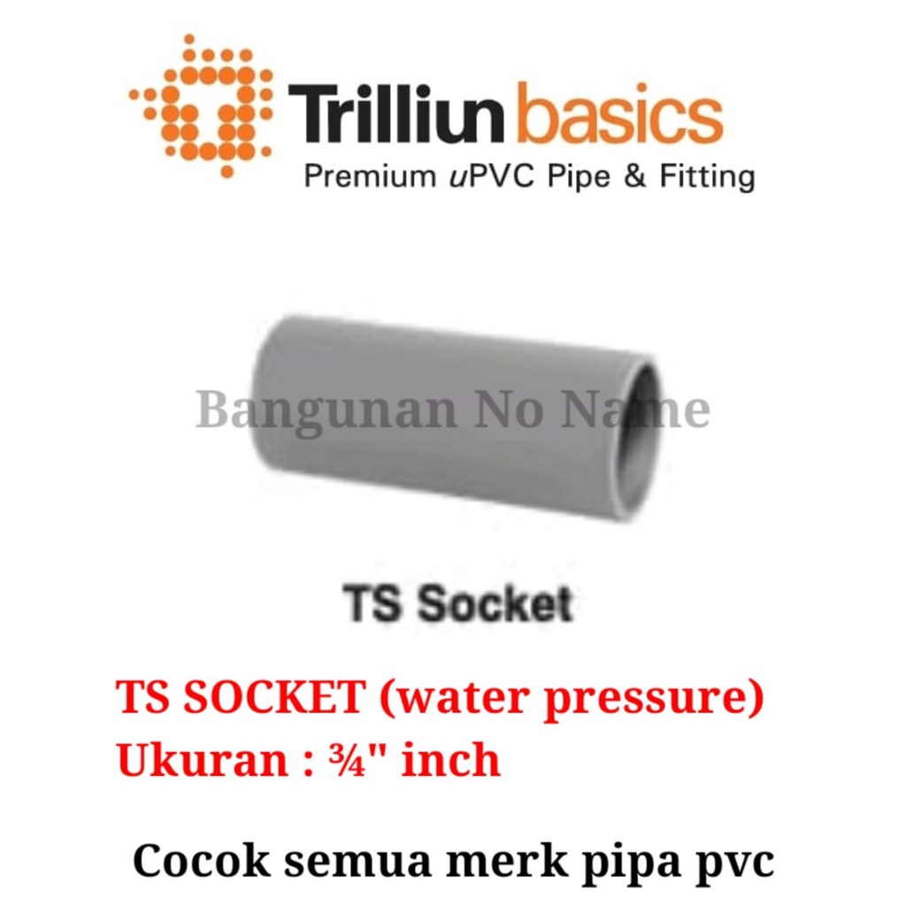Jual SOK PVC FITING SOCKET SOK 3/4'' INCH SAMBUNGAN PIPA PVC TRILLIUN ...