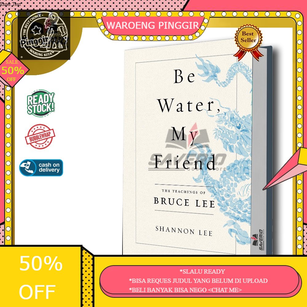 Jual Buku Shannon Lee - Be Water, My Friend The Teachings of Bruce Lee ...