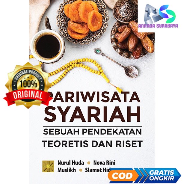 Jual PARIWISATA SYARIAH ( Sebuah Pendekatan Teoretis dan Riset ...