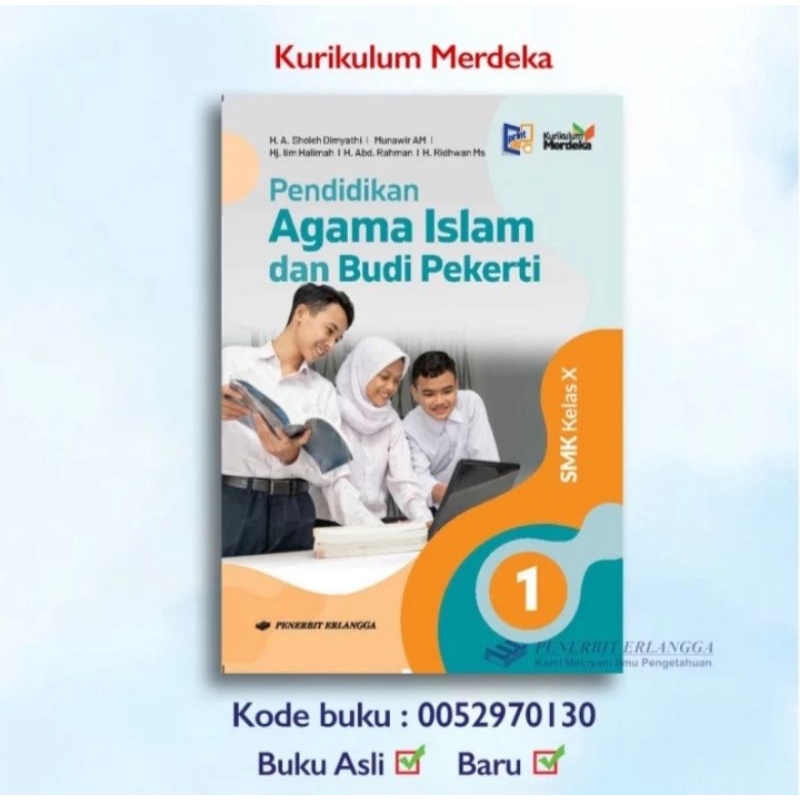 Jual ORI buku teks pendidikan agama Islam kurikulum merdeka untuk SMK kelas 10 penerbit Erlangga ...
