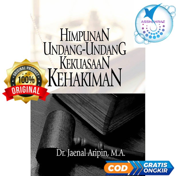 Jual Himpunan Undang-undang Kekuasaan Kehakiman - Dr. Jaenal Aripin #P ...