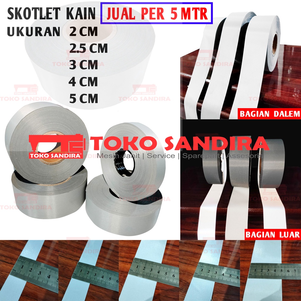 Jual 5 meter Pita Skotlet Scotlite Scotlight Kain Reflective Kain ...