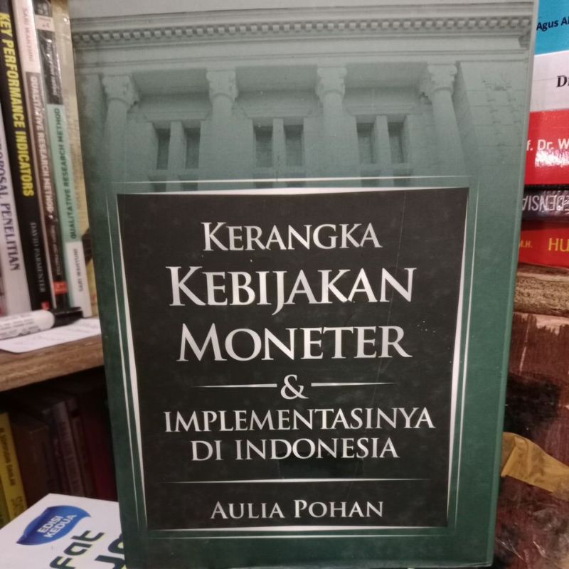 Jual ORI Kerangka kebijakan Moneter & implementasinya di Indonesia ...
