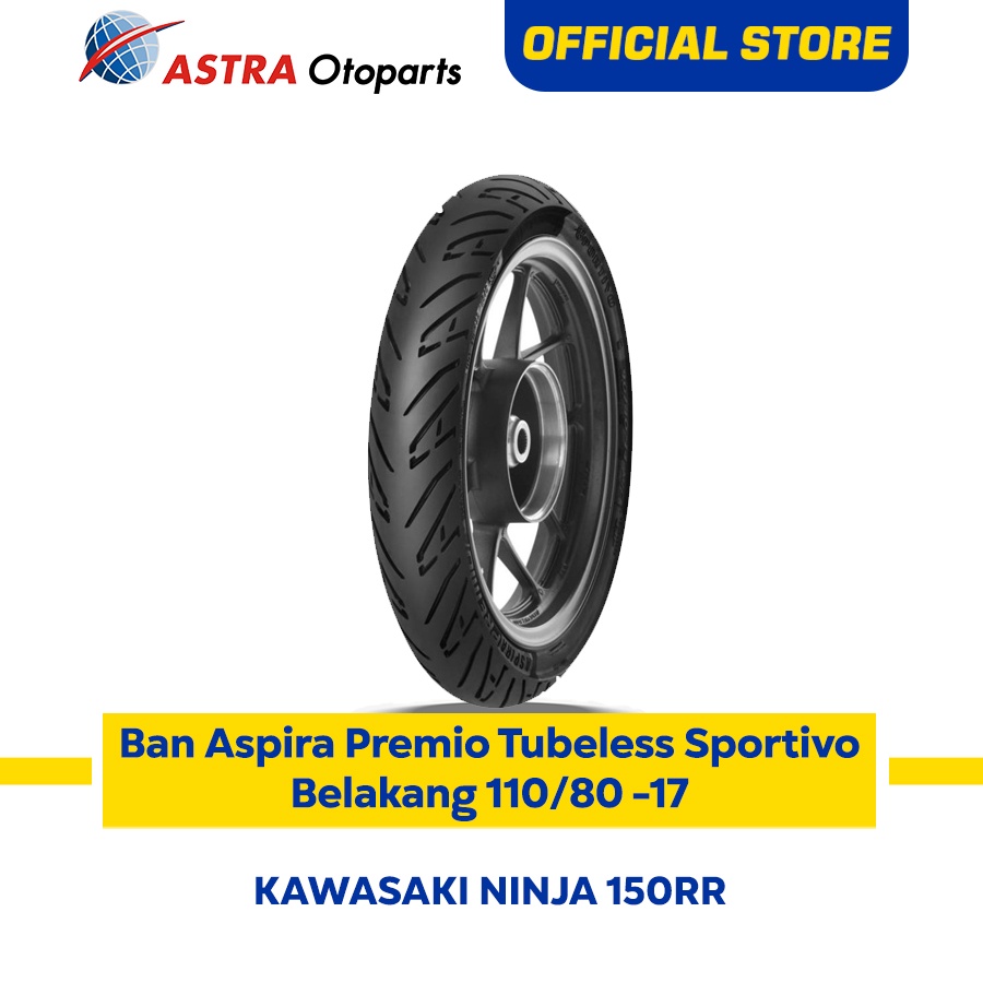 Jual Ban Belakang Aspira Premio Sportivo Tubeless 110/80-17 untuk Kawasaki Ninja 150RR (01-SPO ...