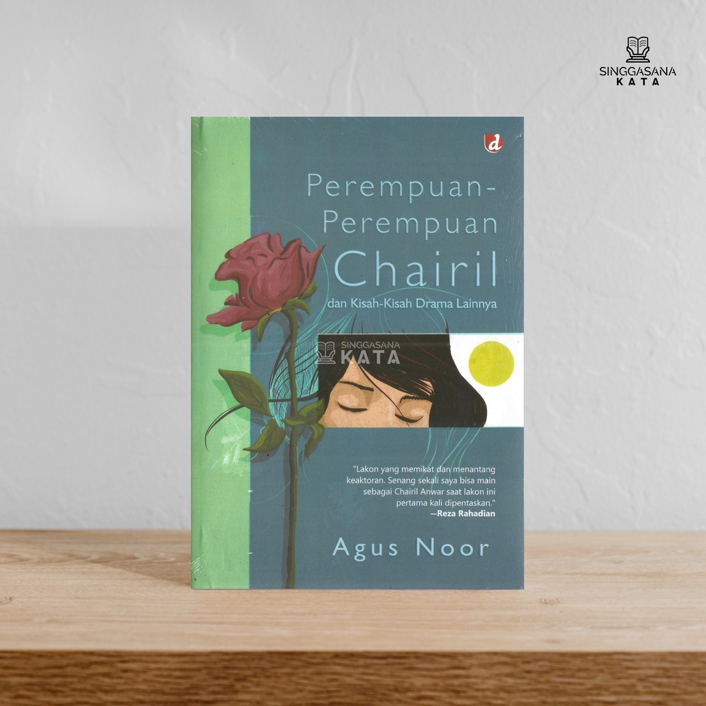 Jual Buku Perempuan-Perempuan Chairil dan Kisah-Kisah Drama Lainnya ...