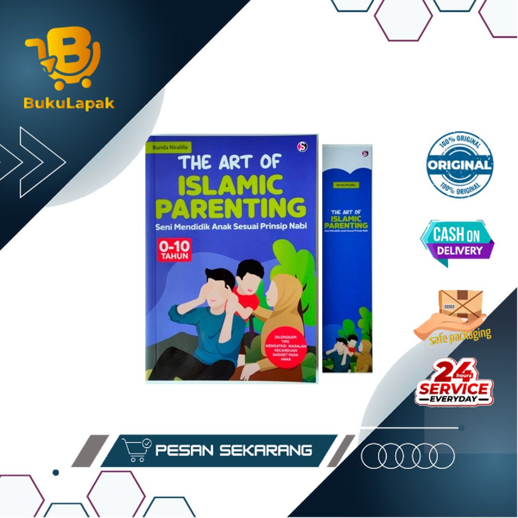 Jual Buku Parenting : The Art Of Islamic Parenting: Seni Mendidik Anak Sesuai Prinsip Nabi ...