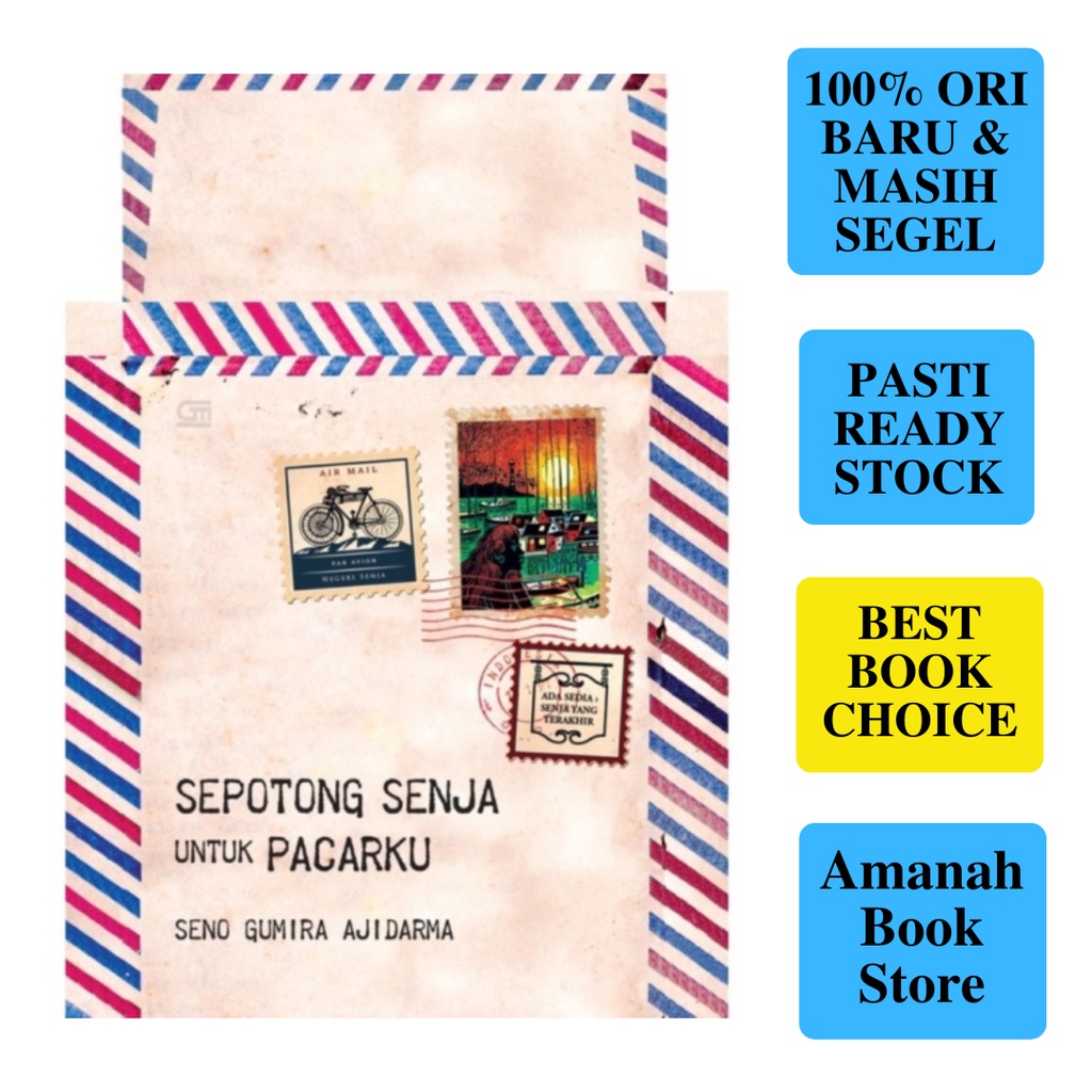 Jual Buku Sepotong Senja untuk Pacarku (Edisi 2022) by Seno Gumira ...