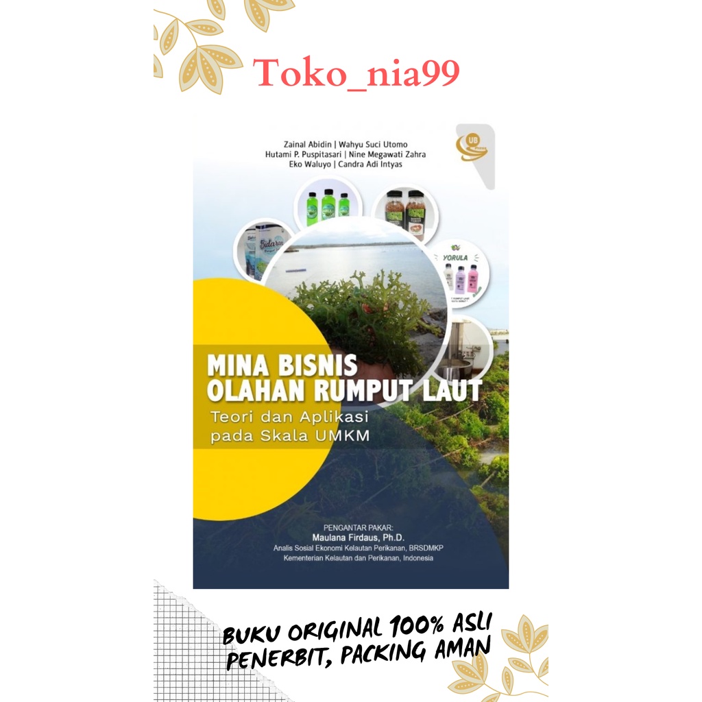 Jual Buku Mina Bisnis Olahan Rumput Laut: Teori dan Aplikasi pada Skala ...