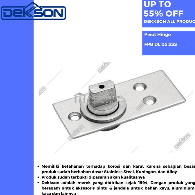 Jual Engsel Pivot Lantai Dekkson FPB DL 05 SSS / Floor Pivot (Pintu ...
