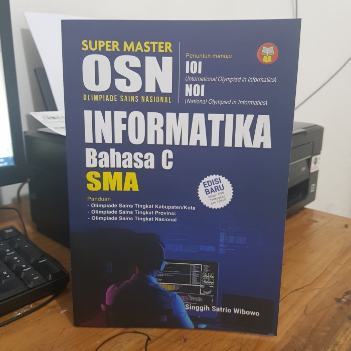 Jual SUPER MASTER OSN/KSN KOMPUTER INFORMATIKA - BAHASA C SMA - YRAMA ...
